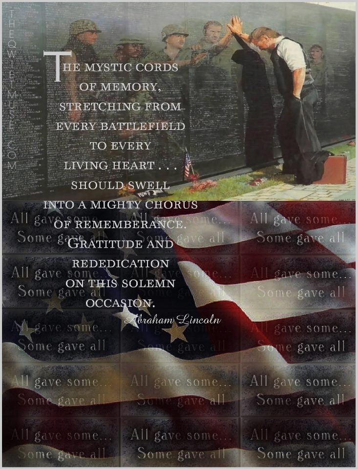 All gave some . . . Some gave all. | The Qwiet Muse